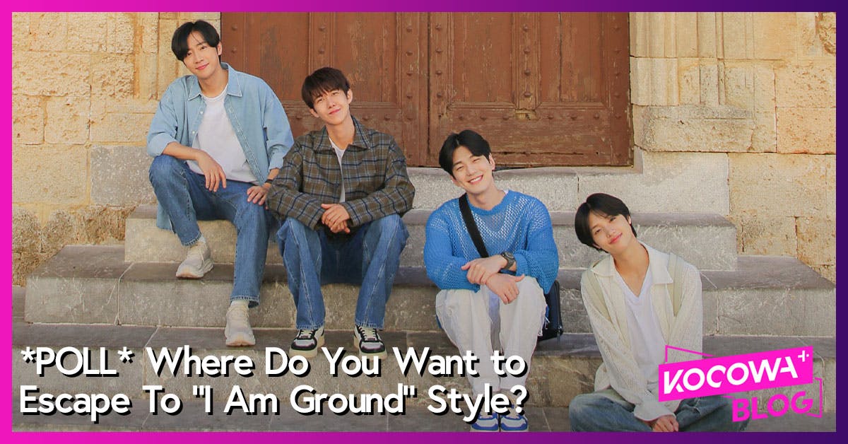 Where Do You Want to Escape To “I Am Ground” Style? (Poll)