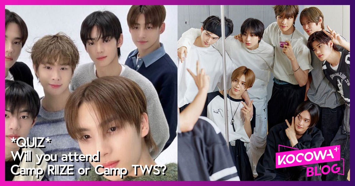 Will you attend Camp RIIZE or Camp TWS? (Quiz)
