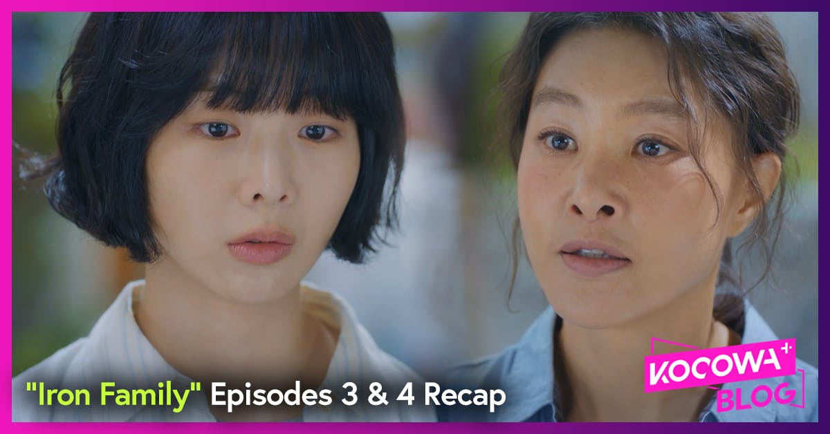 “Iron Family” Episodes 3 & 4 Recap