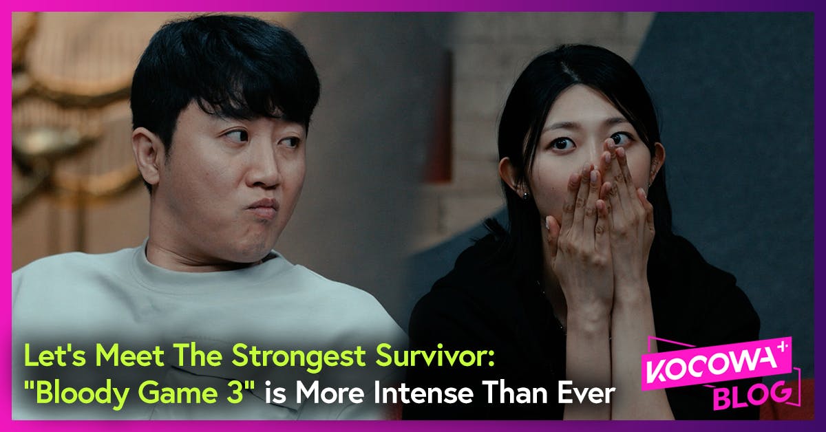 Let’s Meet The Strongest Survivor: “Bloody Game 3” is More Intense Than ...