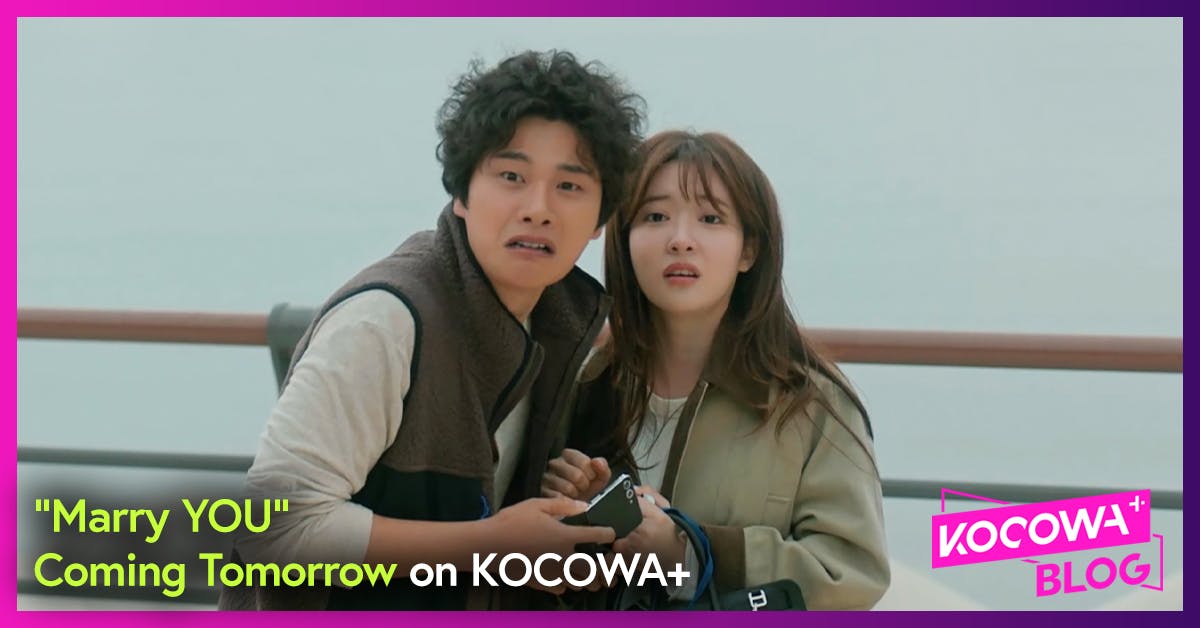 “Marry YOU” Coming Tomorrow on KOCOWA+ | KOCOWA+