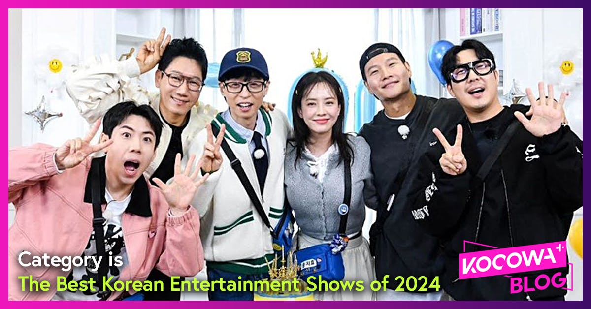 Category is The Best Korean Entertainment Shows of 2024
