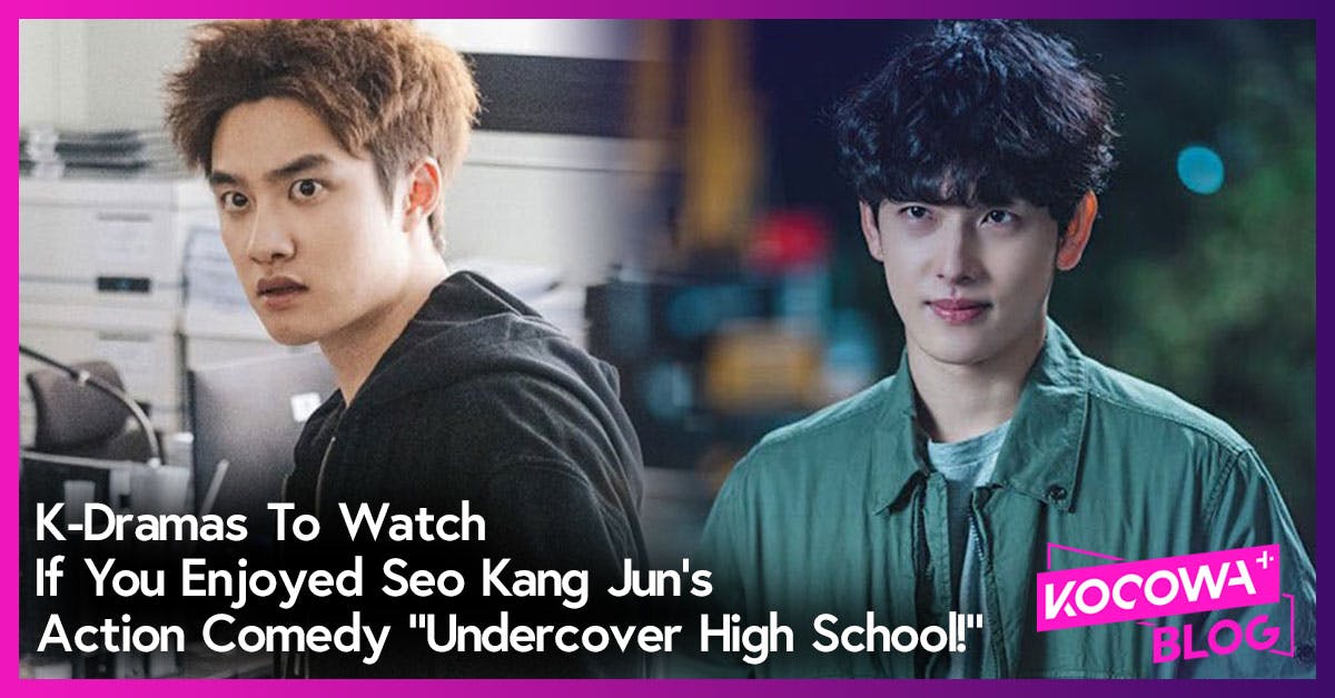 K-Dramas To Watch If You Enjoyed Seo Kang Jun’s Action Comedy ...