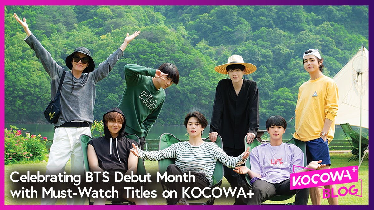 Celebrating BTS Debut Month with Must-Watch Titles on KOCOWA+